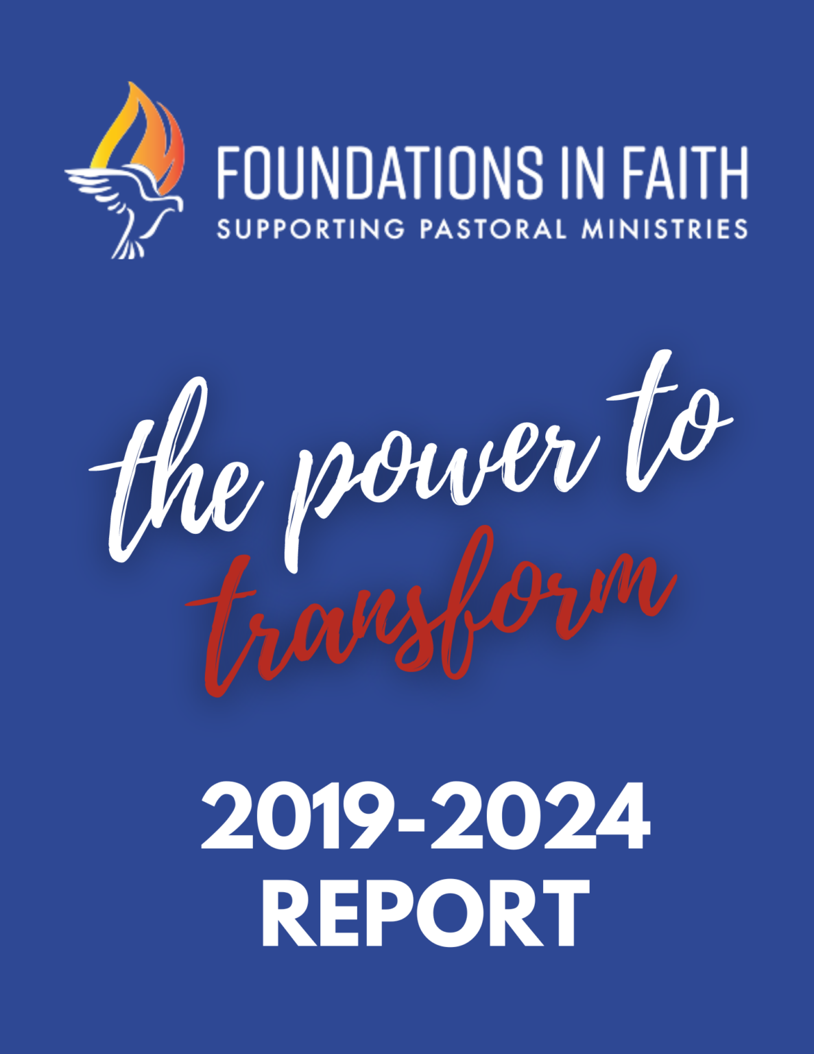 Foundations in Faith and the Power to Transform - Foundations in Faith
